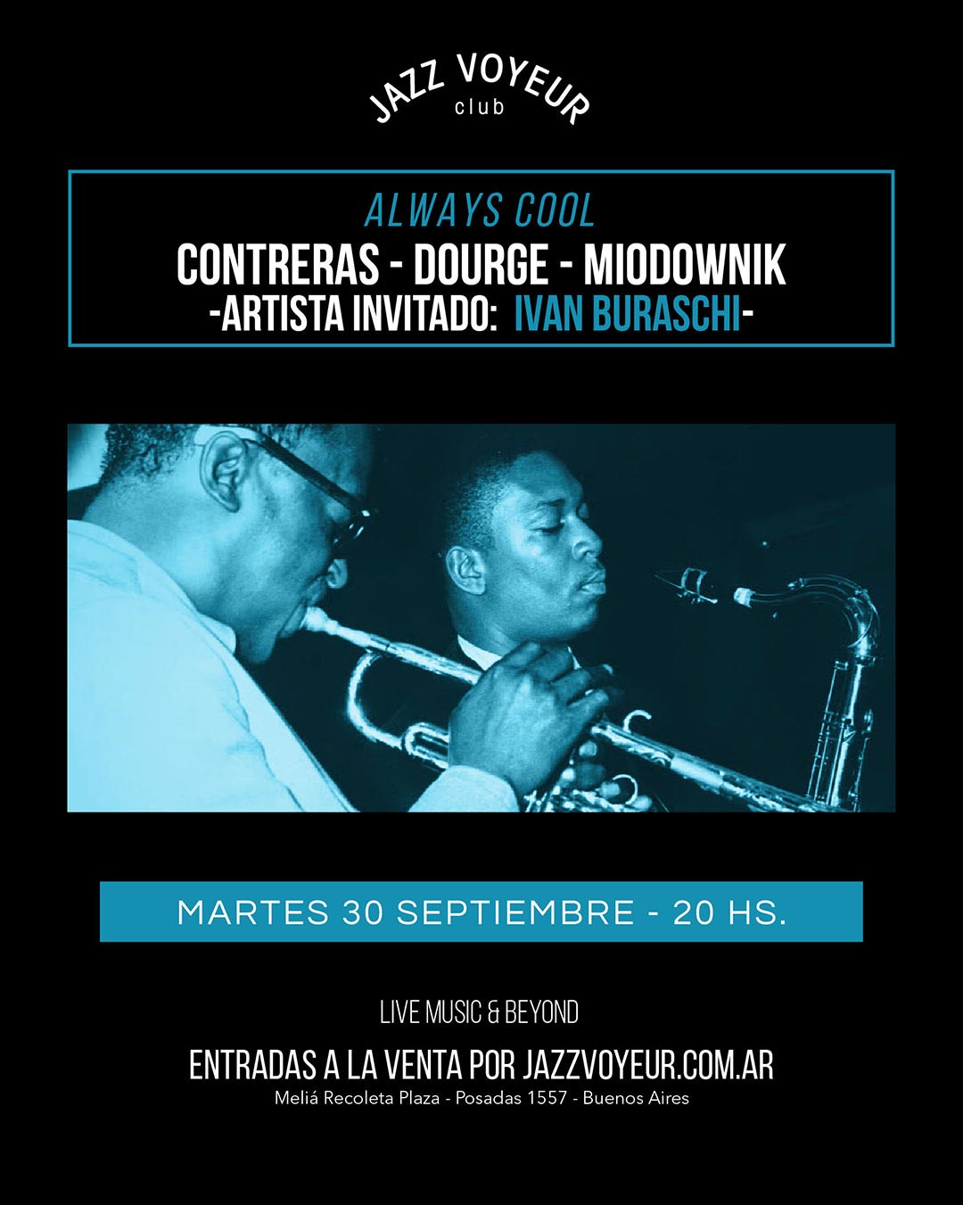 ALWAYS COOL | Jazz Voyeur Buenos Aires | Show de Jazz