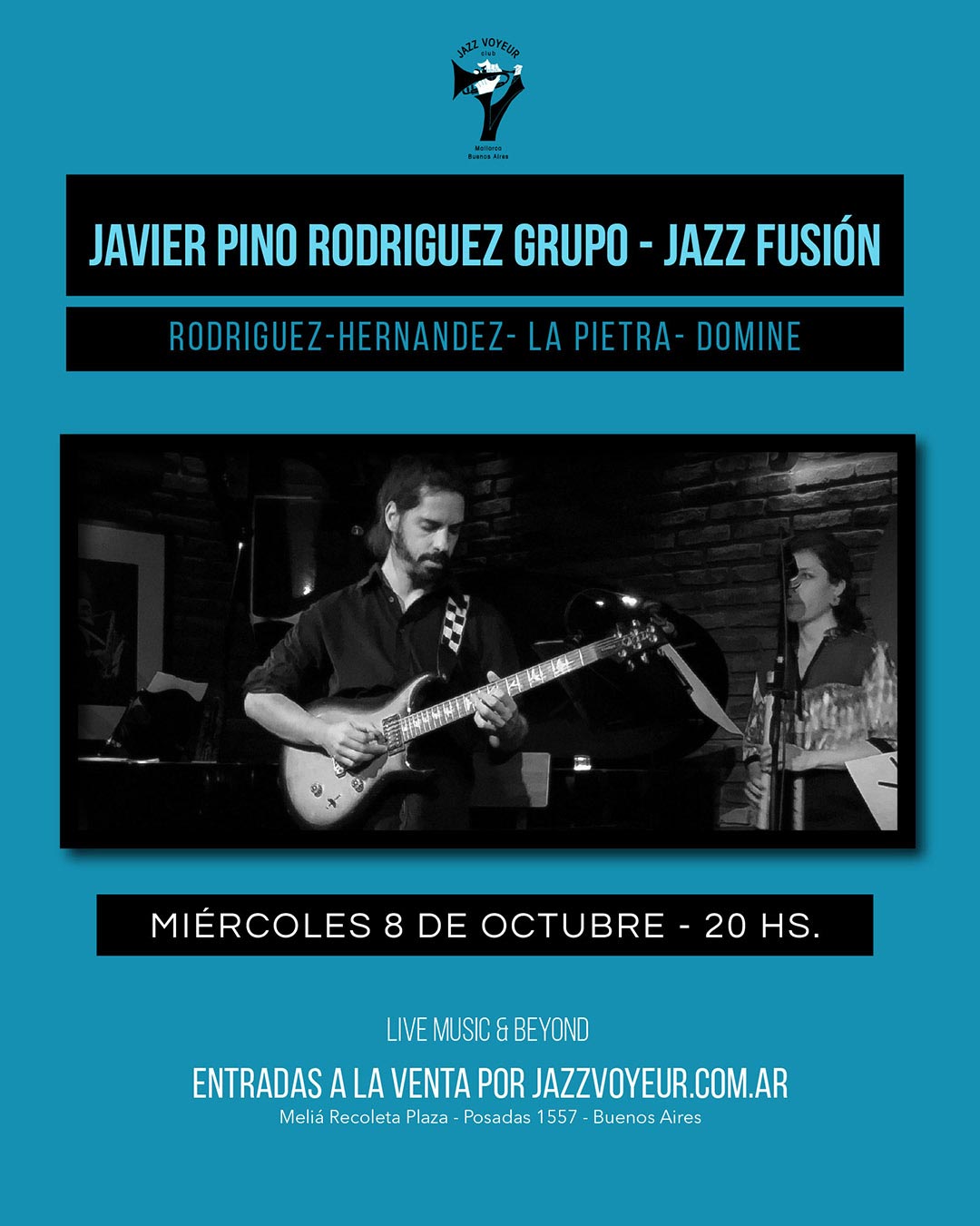 JAVIER PINO RODRIGUEZ GRUPO - JAZZ FUSIÓN | Jazz Voyeur Buenos Aires ...