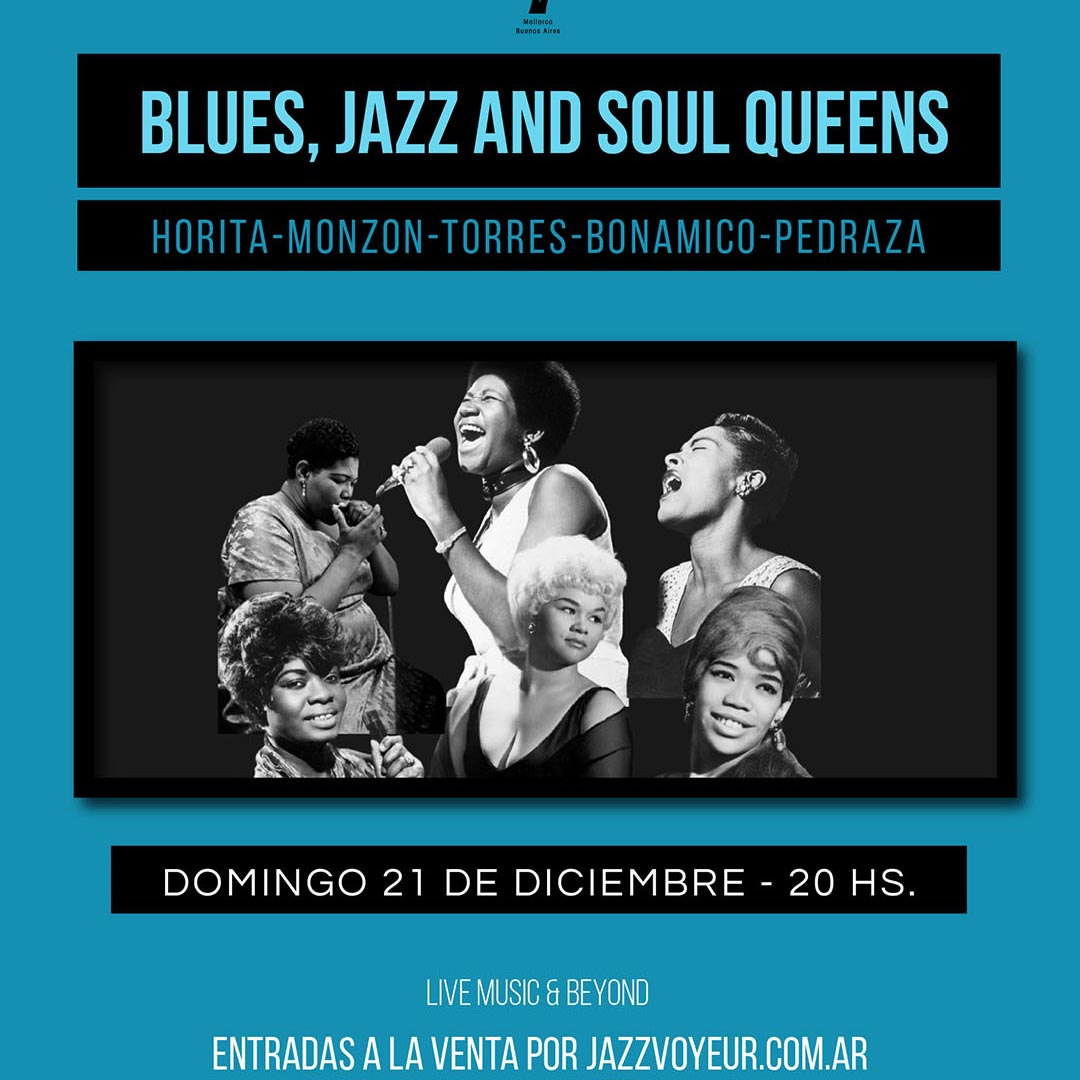 BLUES, JAZZ & SOUL QUEENS | Jazz Voyeur Buenos Aires | Show de Jazz